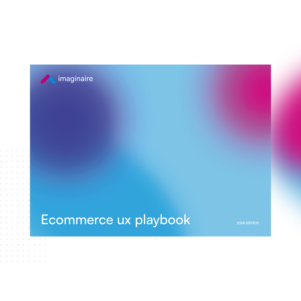 The power of UX design for ecommerce websites - Imaginaire The power of UX design for ecommerce websites - Imaginaire